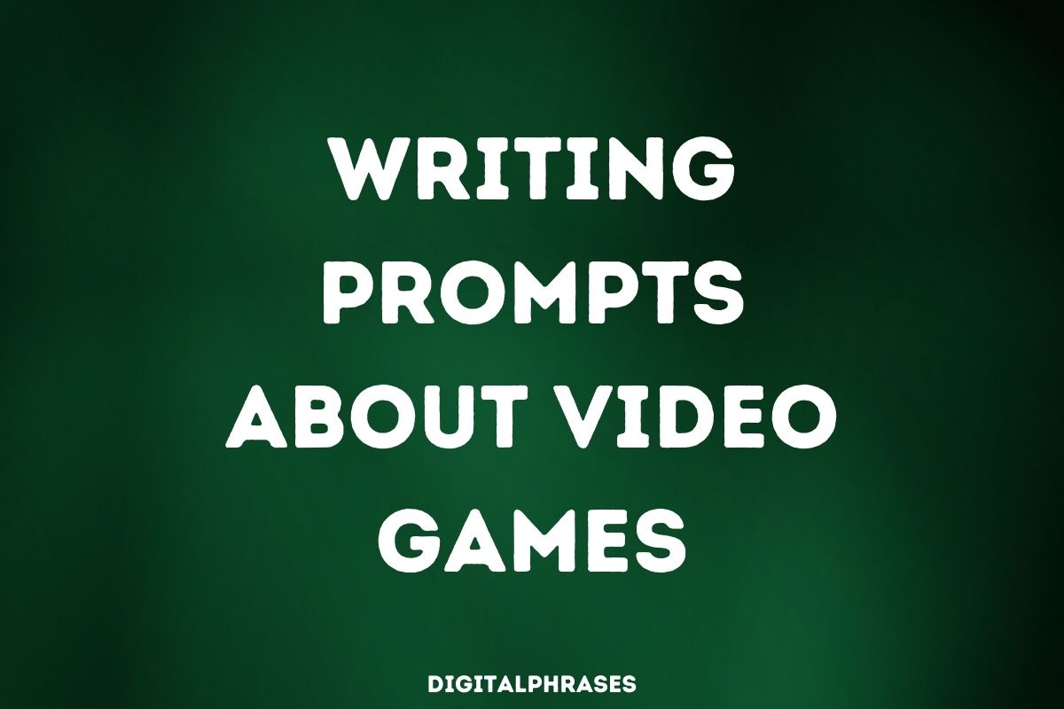 30 Writing Prompts About Video Games