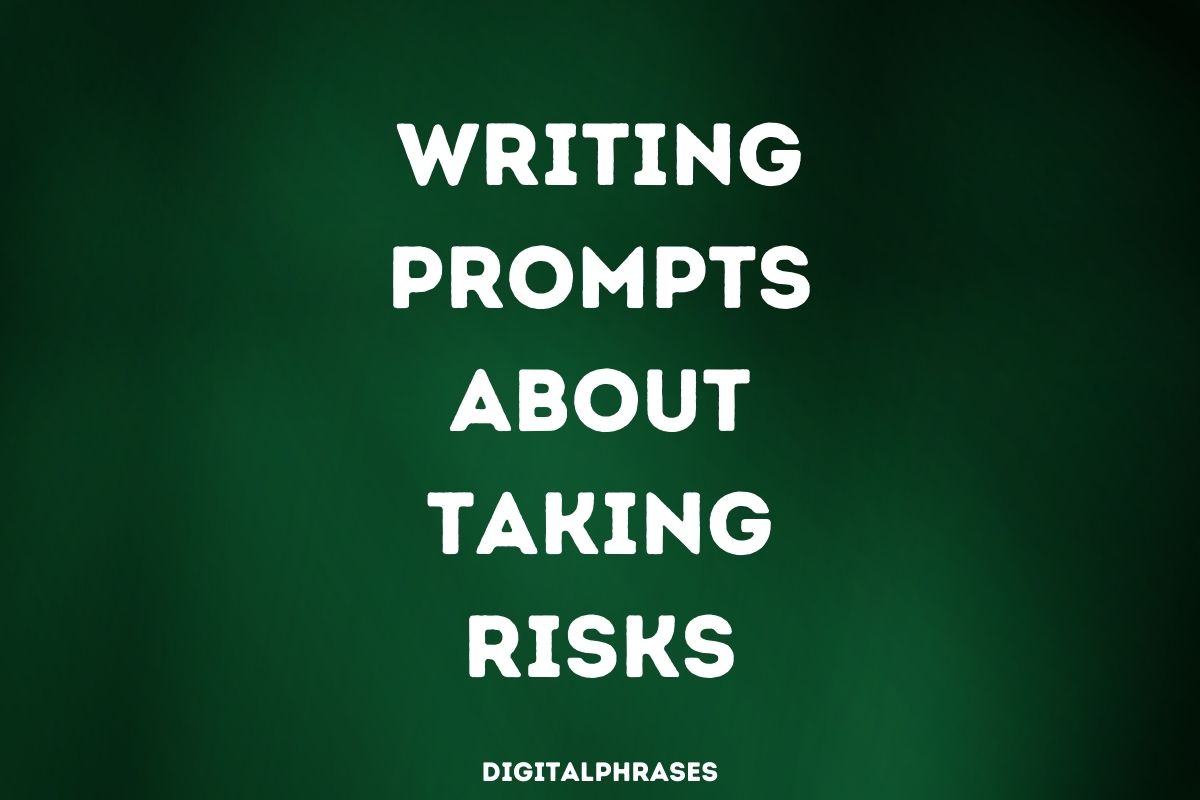 24 Writing Prompts About Taking Risks