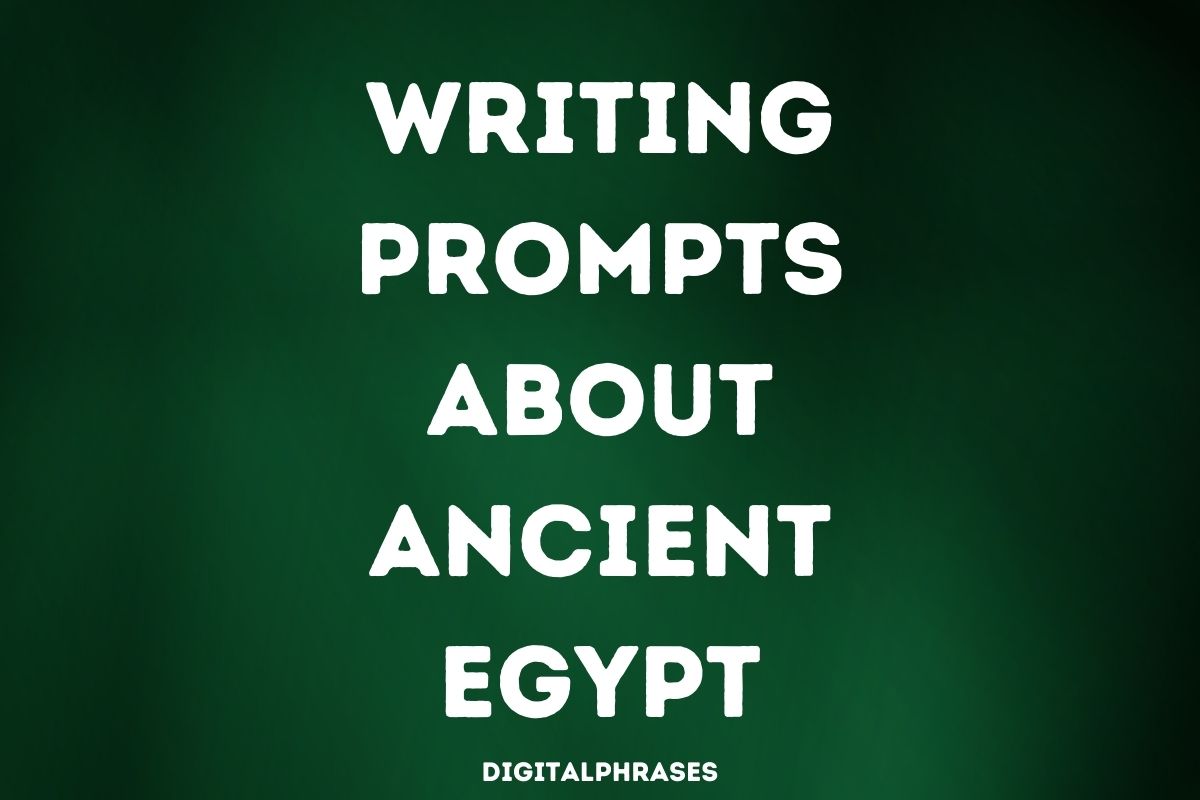 25 Writing Prompts about Ancient Egypt