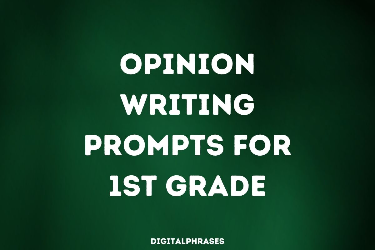 24 Opinion Writing Prompts for 1st Grade