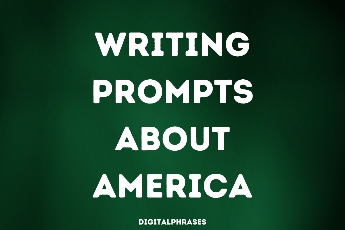 32 Writing Prompts about America