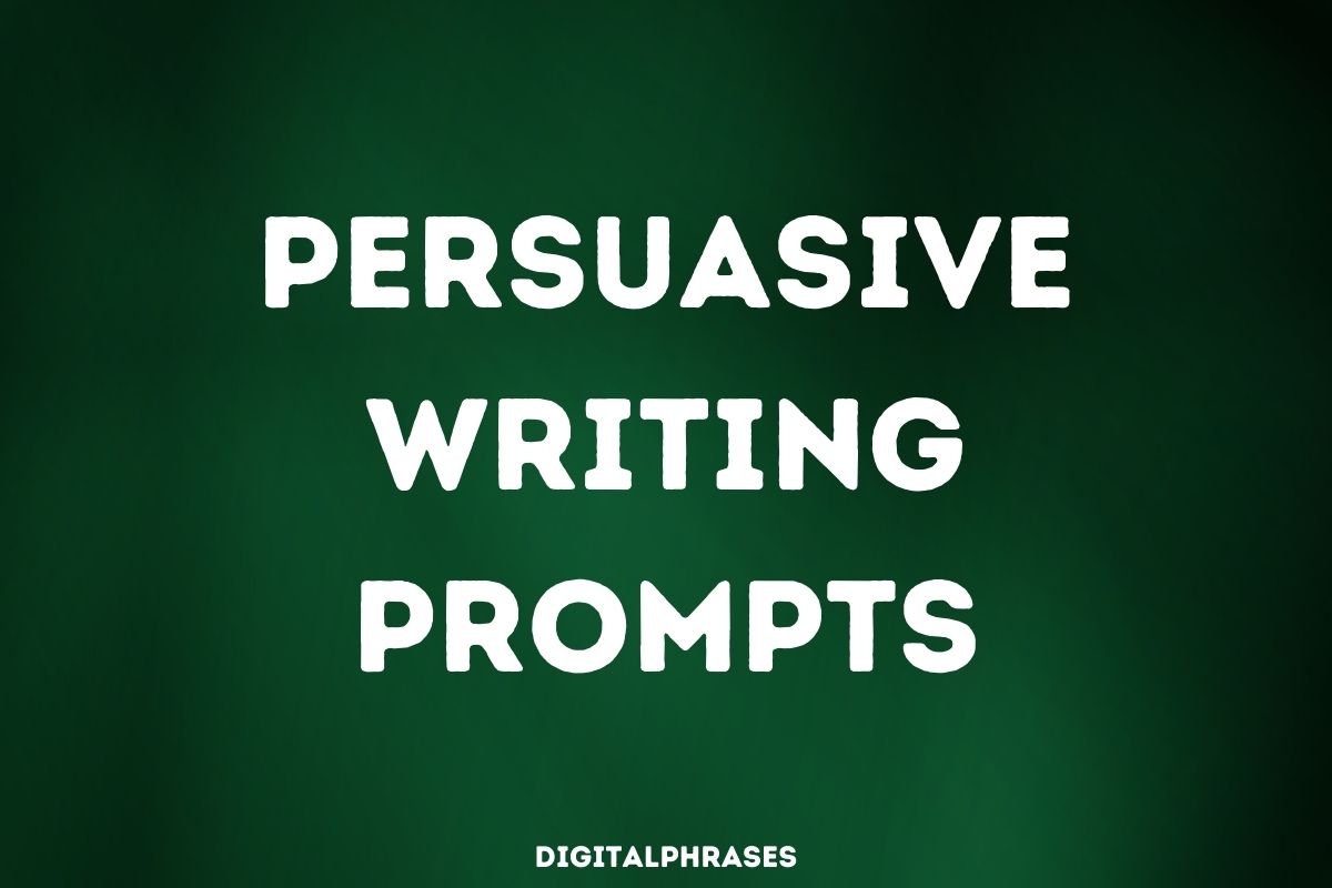 31 Persuasive Writing Prompts