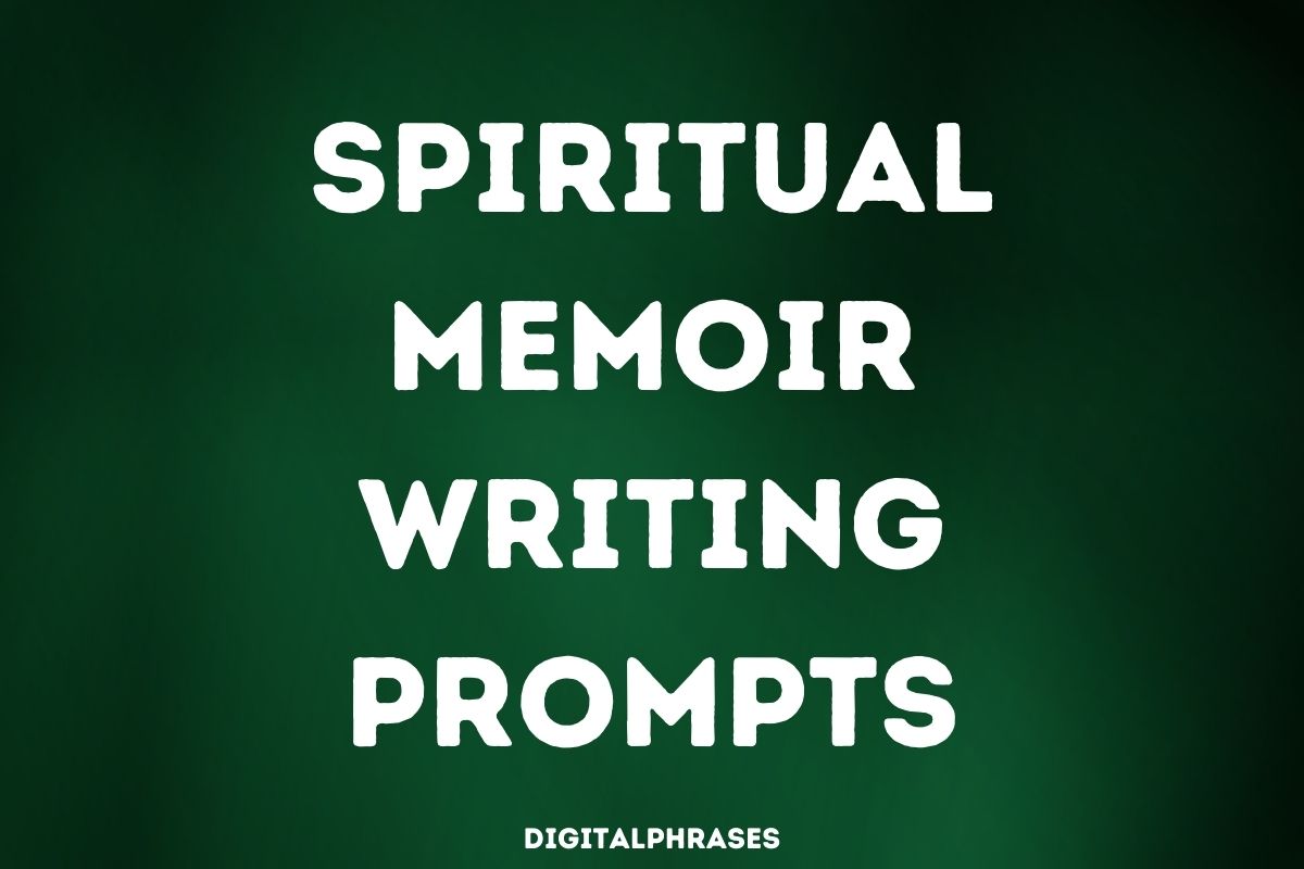 24 Spiritual Memoir Writing Prompts