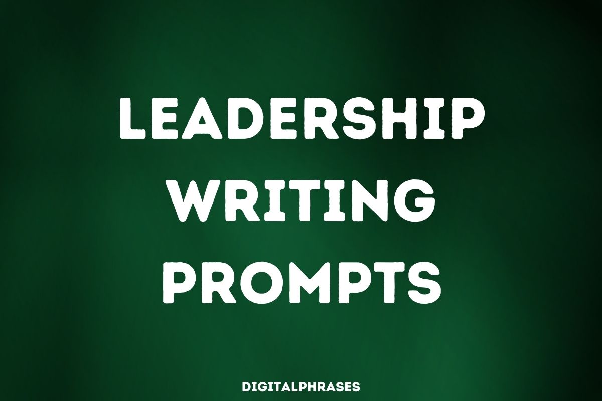 30 Leadership Writing Prompts