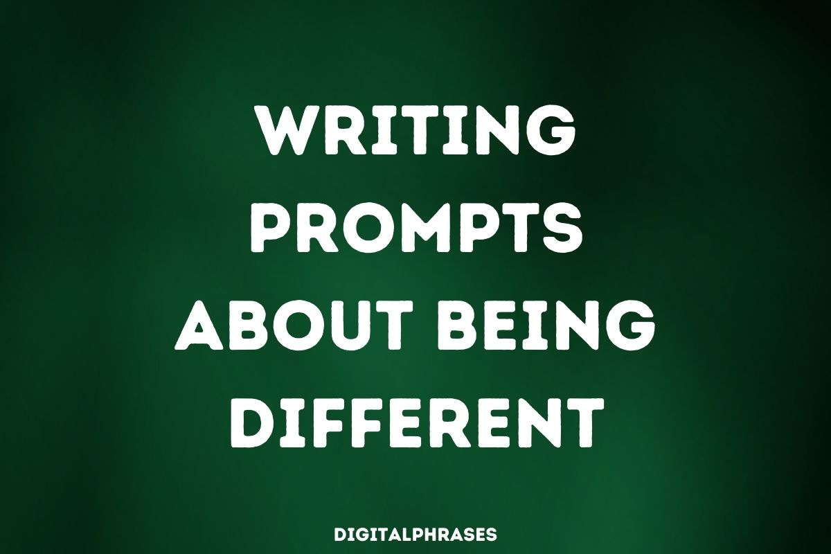 32 Writing Prompts About Being Different
