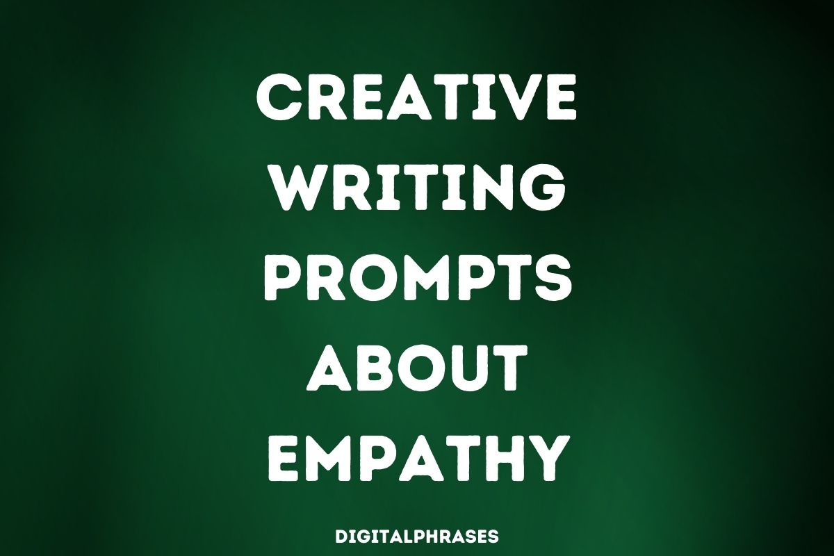 24 Writing Prompts about Empathy