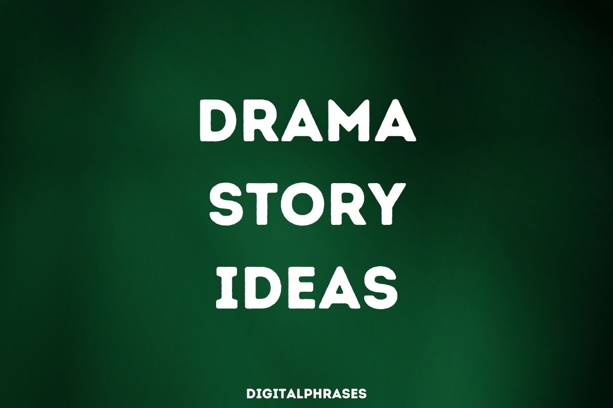 32 Drama Story Ideas and Writing Prompts