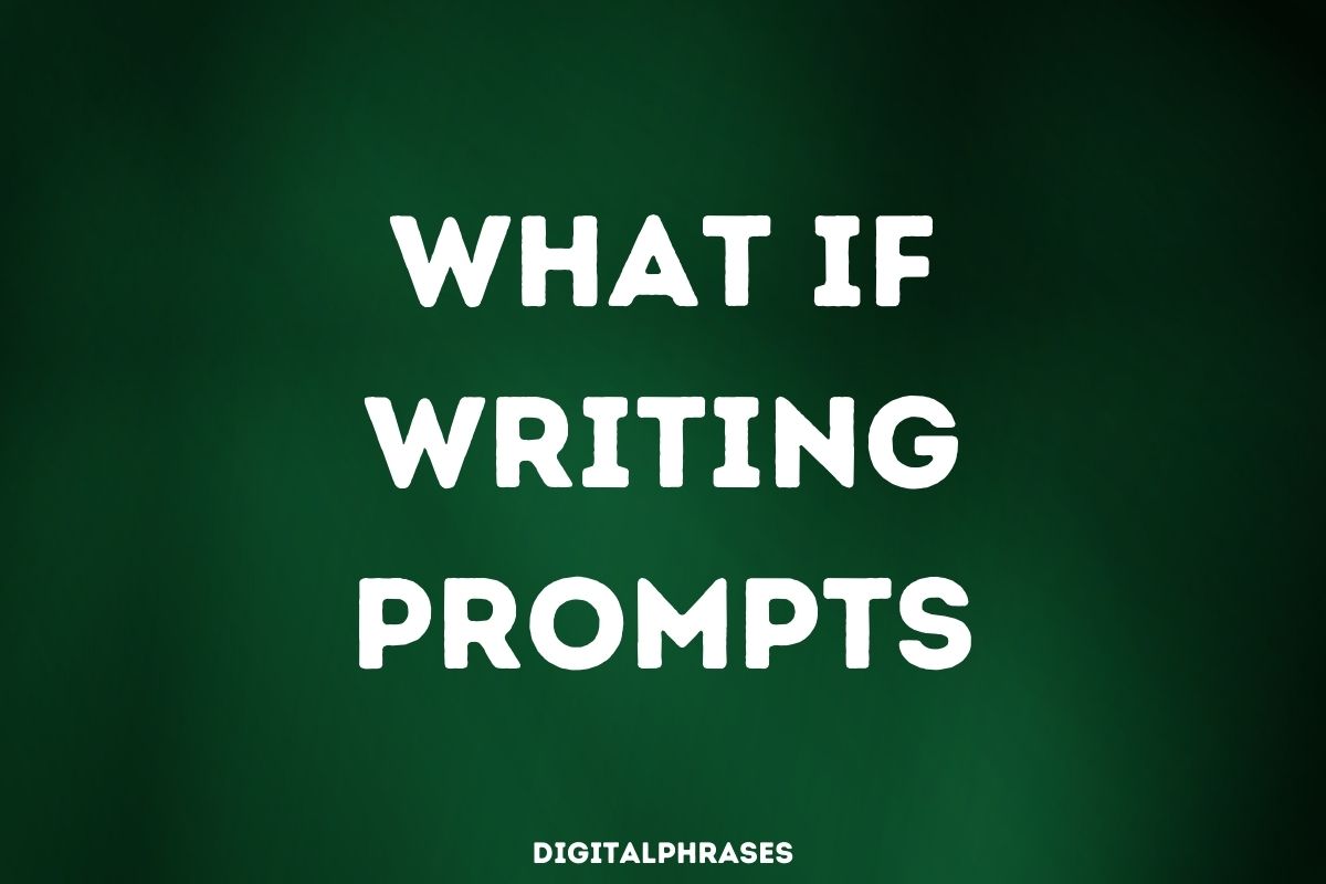 30 What If Writing Prompts