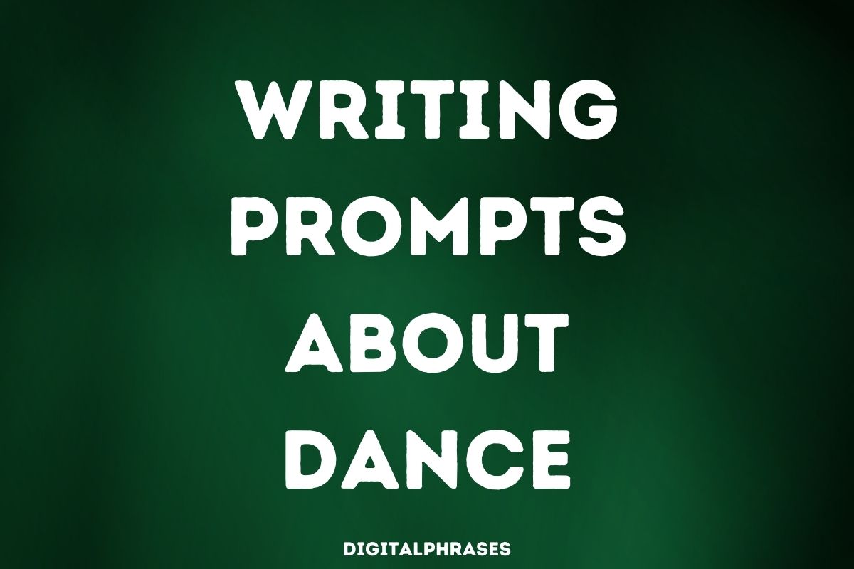 32 Writing Prompts About Dance