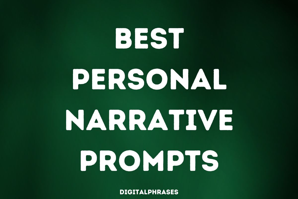32 Best Personal Narrative Prompts