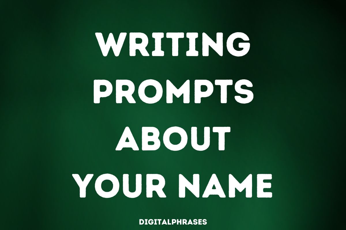 32 Writing Prompts About Your Name