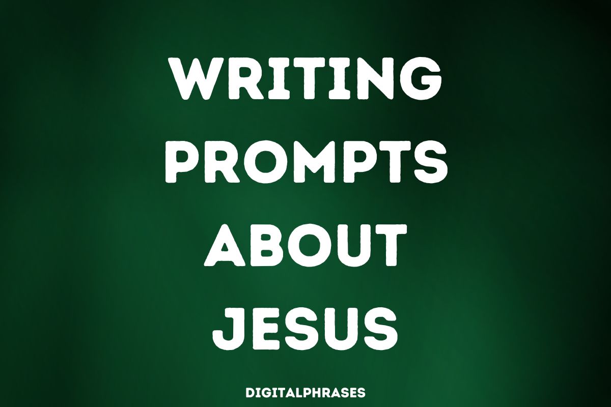 32 Writing Prompts About Jesus