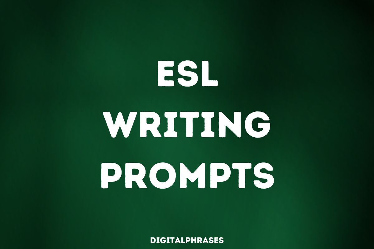 32 ESL Writing Prompts