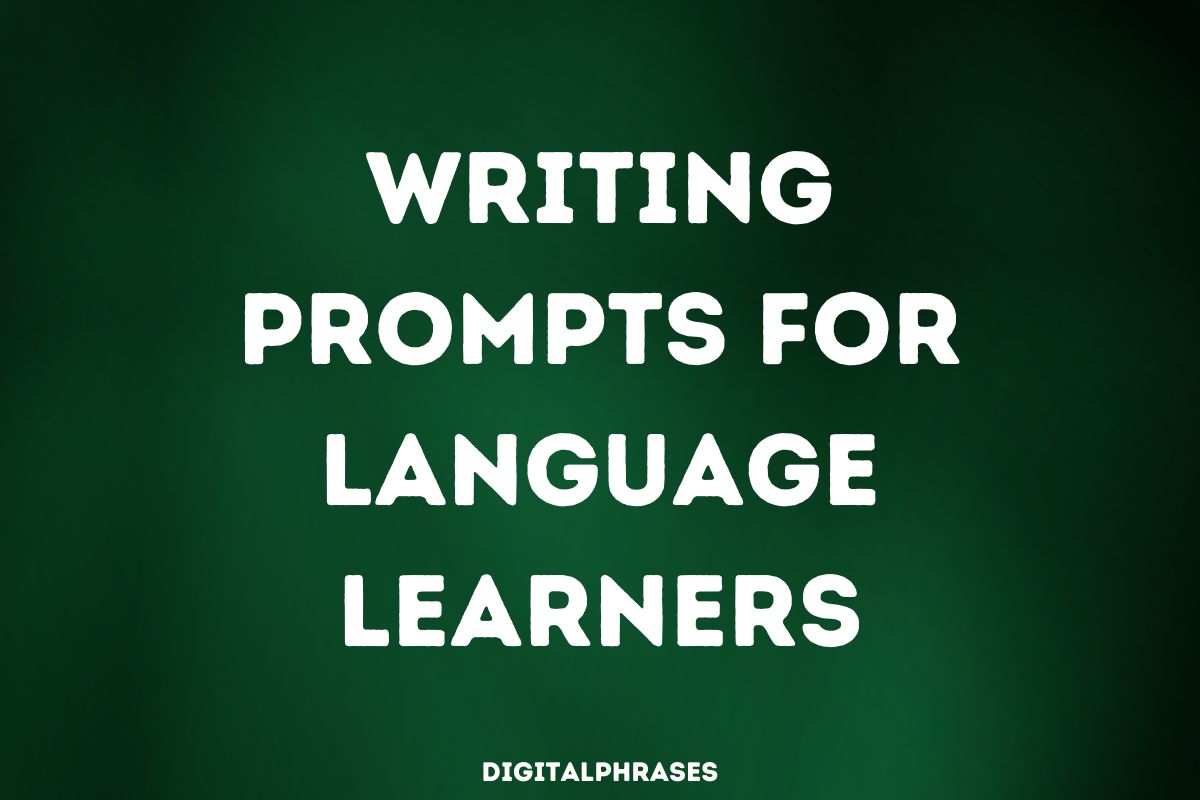 40 Writing Prompts for Language Learners